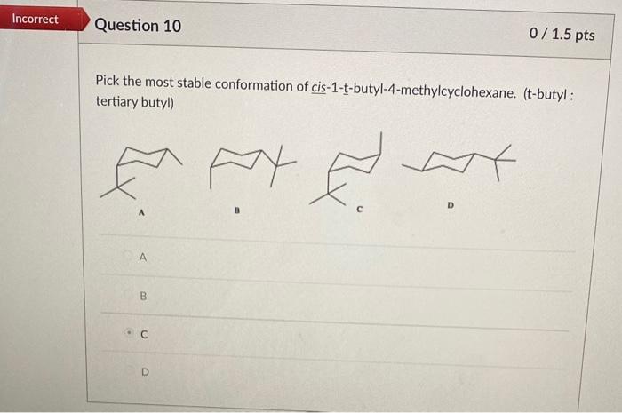 Solved Pick the most stable conformation of | Chegg.com