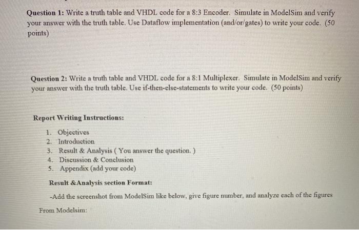 Solved Question 1 Write A Truth Table And Vhdl Code For A 