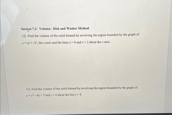Section 7.2: Volume: Disk and Washer Method 12) Find | Chegg.com