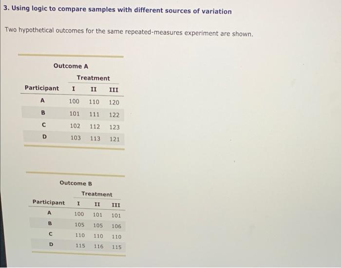 Solved 3. Using logic to compare samples with different | Chegg.com