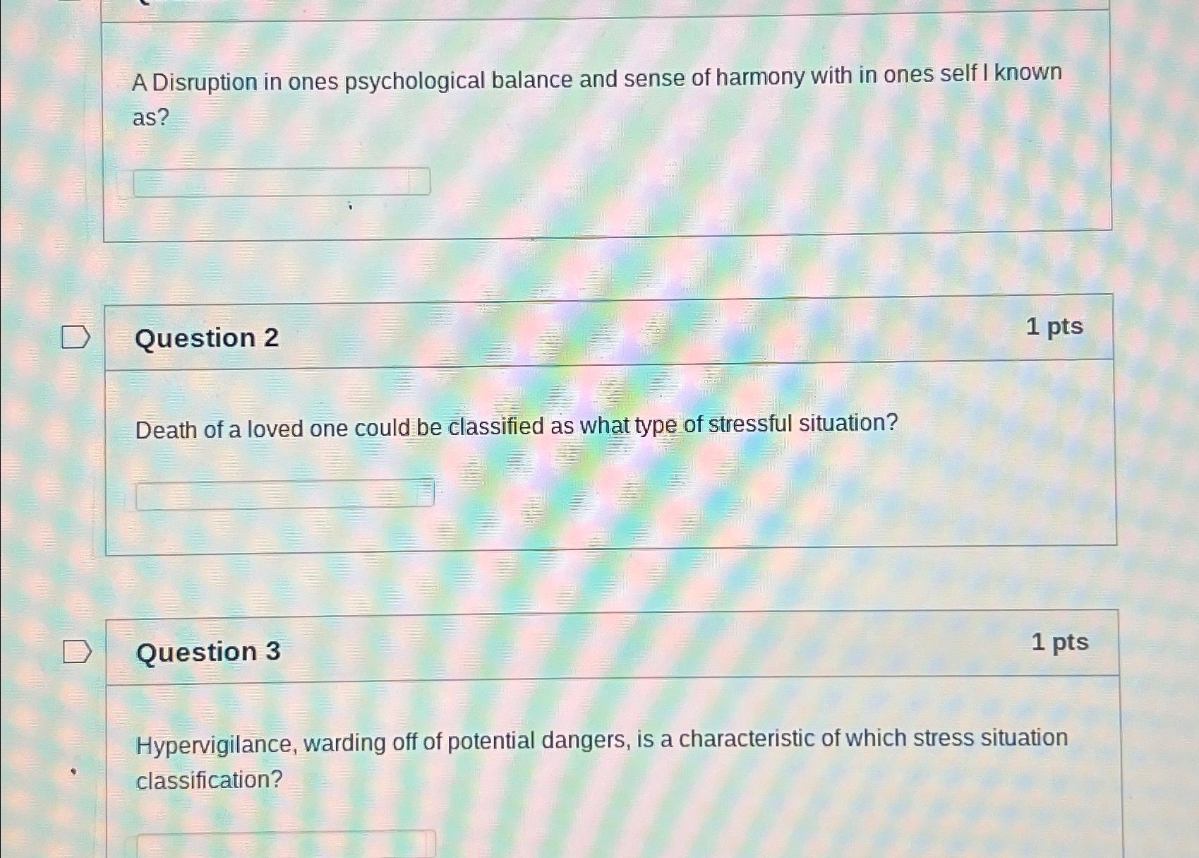Solved A Disruption in ones psychological balance and sense | Chegg.com