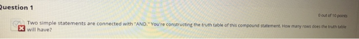 Solved Two simple statements are Connected with a AND? Youre | Chegg.com