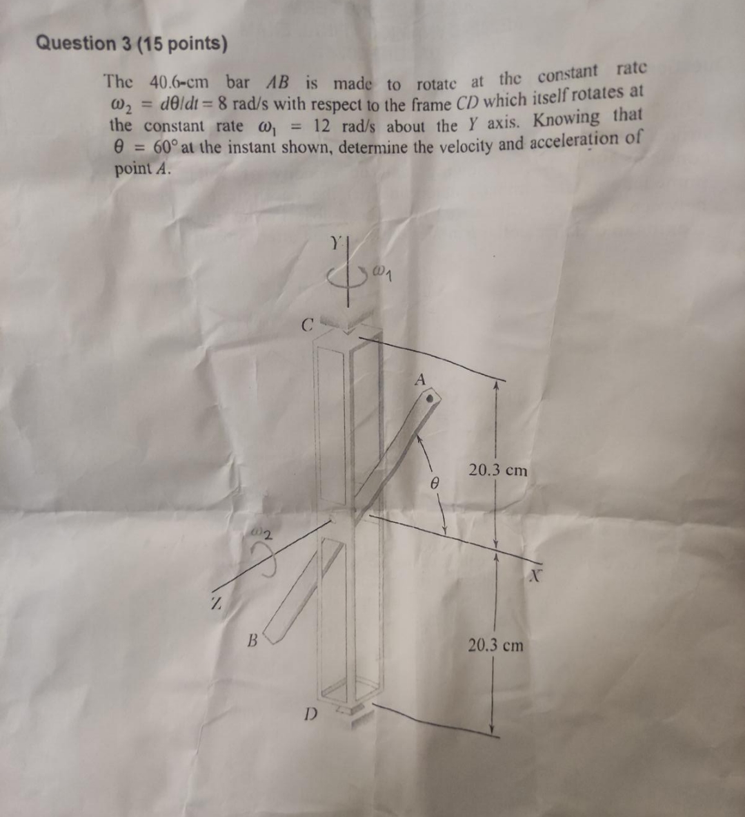 Solved Question 3 (15 ﻿points)The 40.6 ﻿cm bar AB ﻿is made | Chegg.com