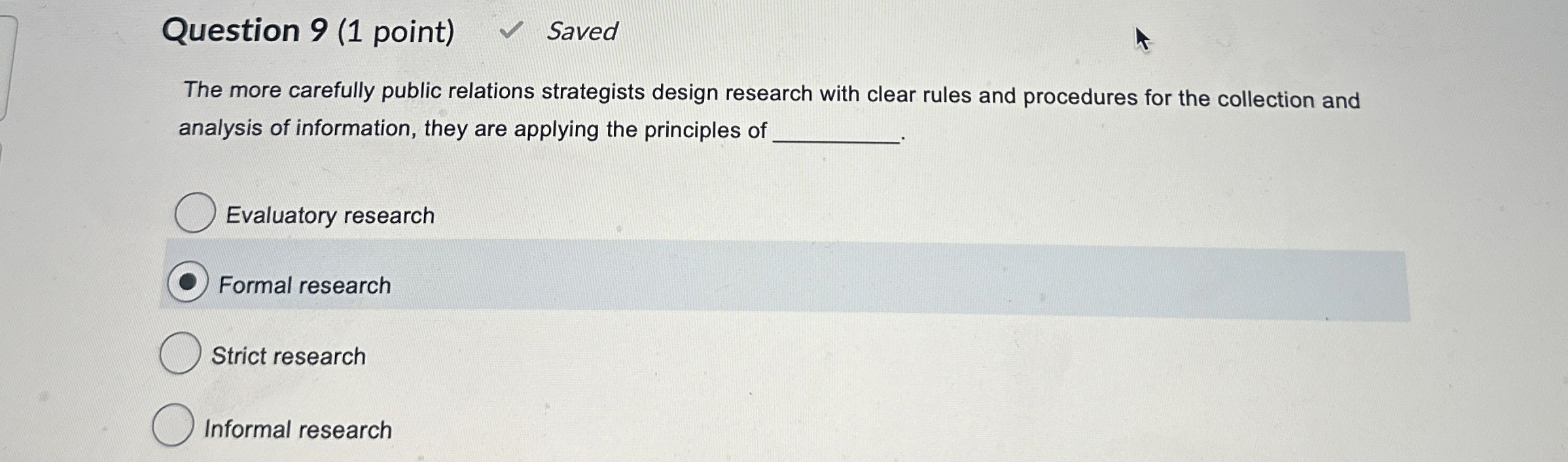 Solved Question 9 (1 ﻿point)SavedThe more carefully public | Chegg.com