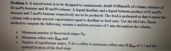 Solved Problem 1: A trayed tower is to be designed to | Chegg.com