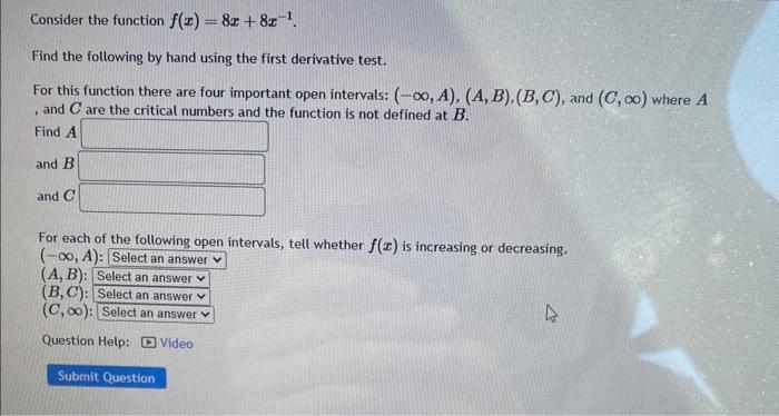 Solved Consider the function f(x)=8x+8x−1. Find the | Chegg.com