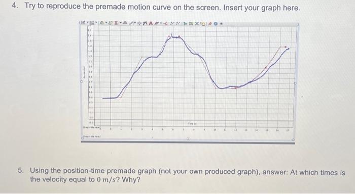 Solved 4. Try to reproduce the premade motion curve on the | Chegg.com