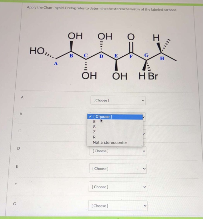 Solved Apply the Chan-Ingold-Prelog rules to determine the | Chegg.com