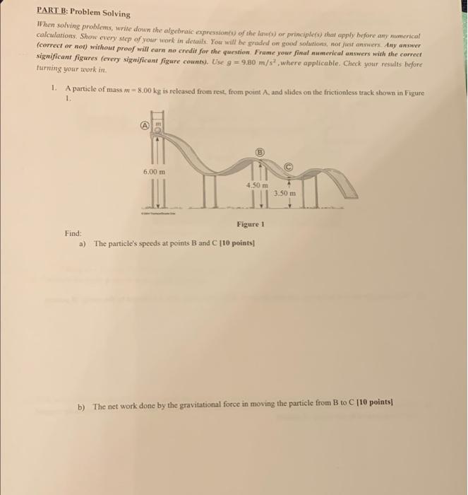 Solved PART B: Problem Solving When solving problems, write | Chegg.com