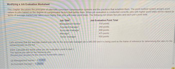 Solved Modifying a Job Evaluation Worksheet This chapter | Chegg.com