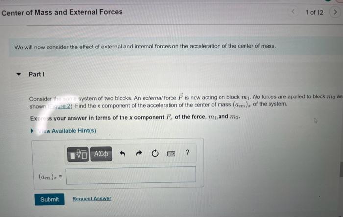 Solved Center of Mass and External Forces 1 of 12 Part L | Chegg.com