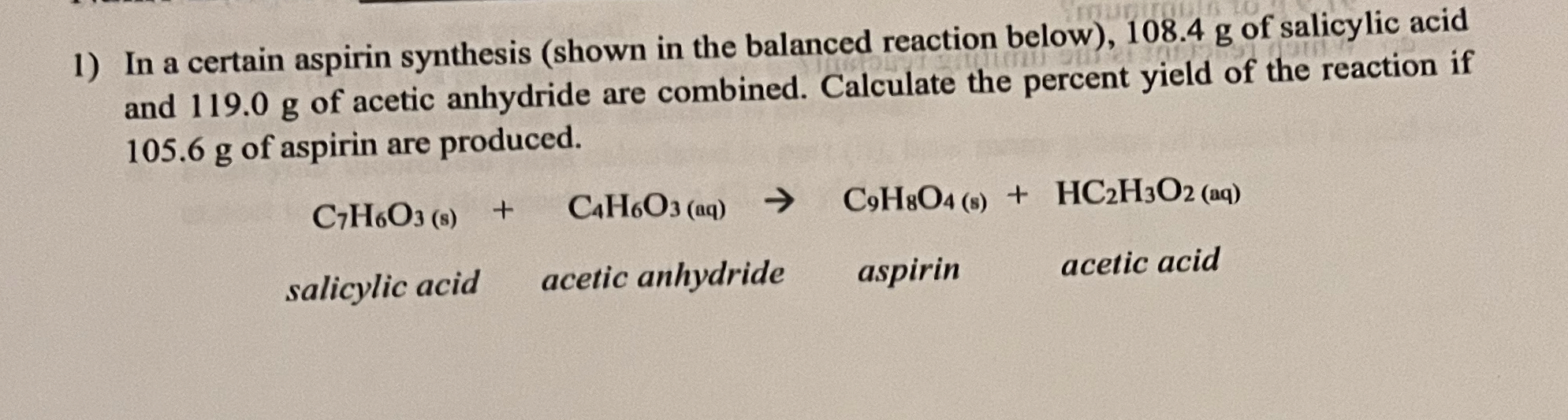 Solved In a certain aspirin synthesis (shown in the balanced | Chegg.com