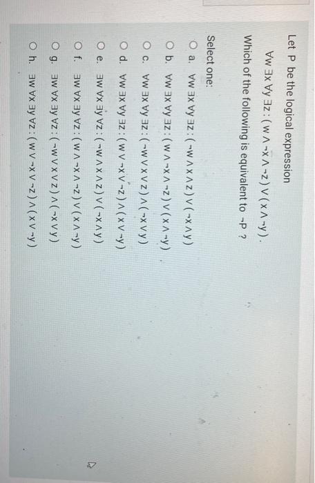 [Solved]: Let ( P ) be the logical expression ( forall