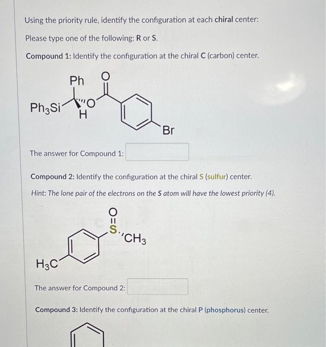 Solved Using the priority rule, identify the configuration | Chegg.com