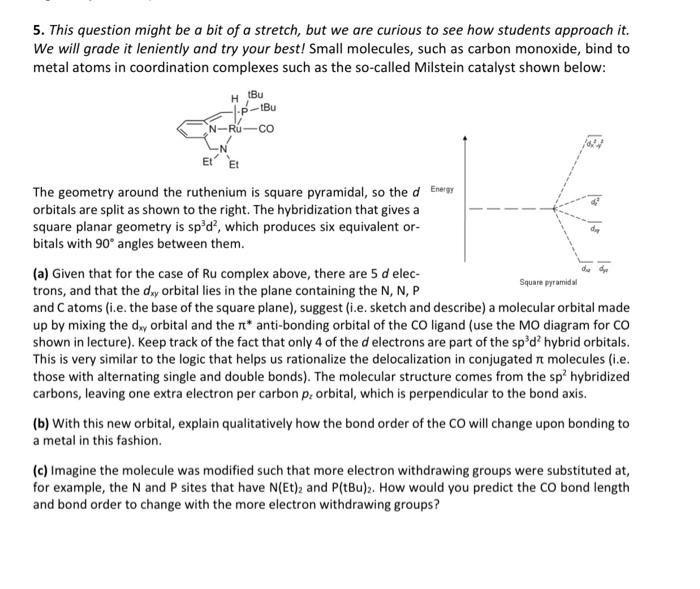 Solved 5. This question might be a bit of a stretch, but we | Chegg.com