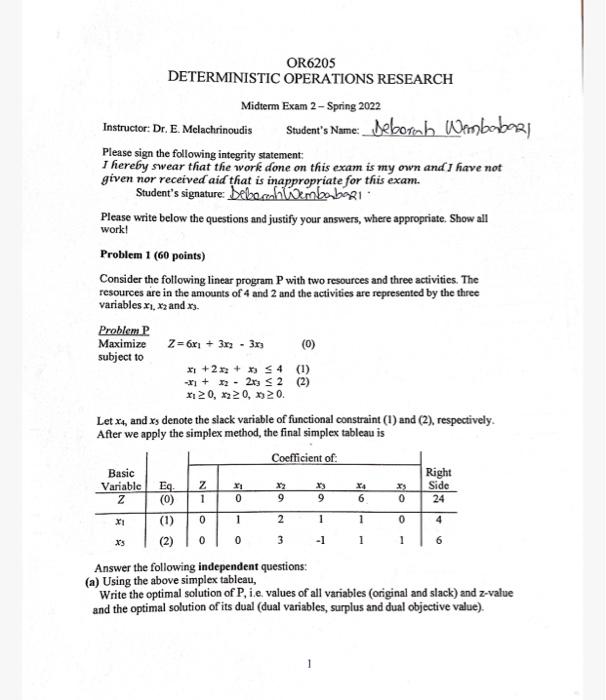 Solved OR6205 DETERMINISTIC OPERATIONS RESEARCH Midterm Exam | Chegg.com