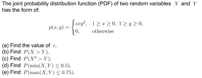 Solved The joint probability distribution function (PDF) of | Chegg.com