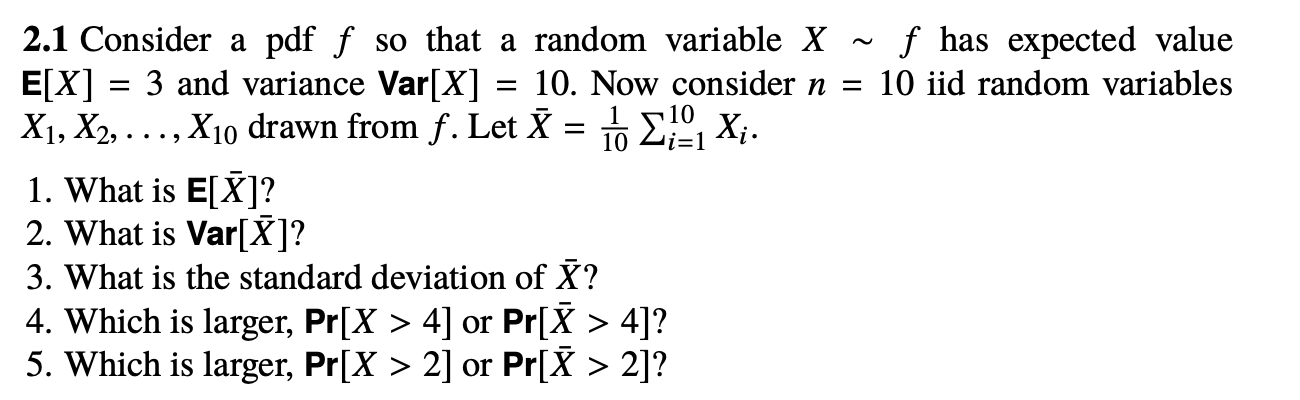 Solved 21 consider A Pdf F so That A Random Variable X∼f 4430