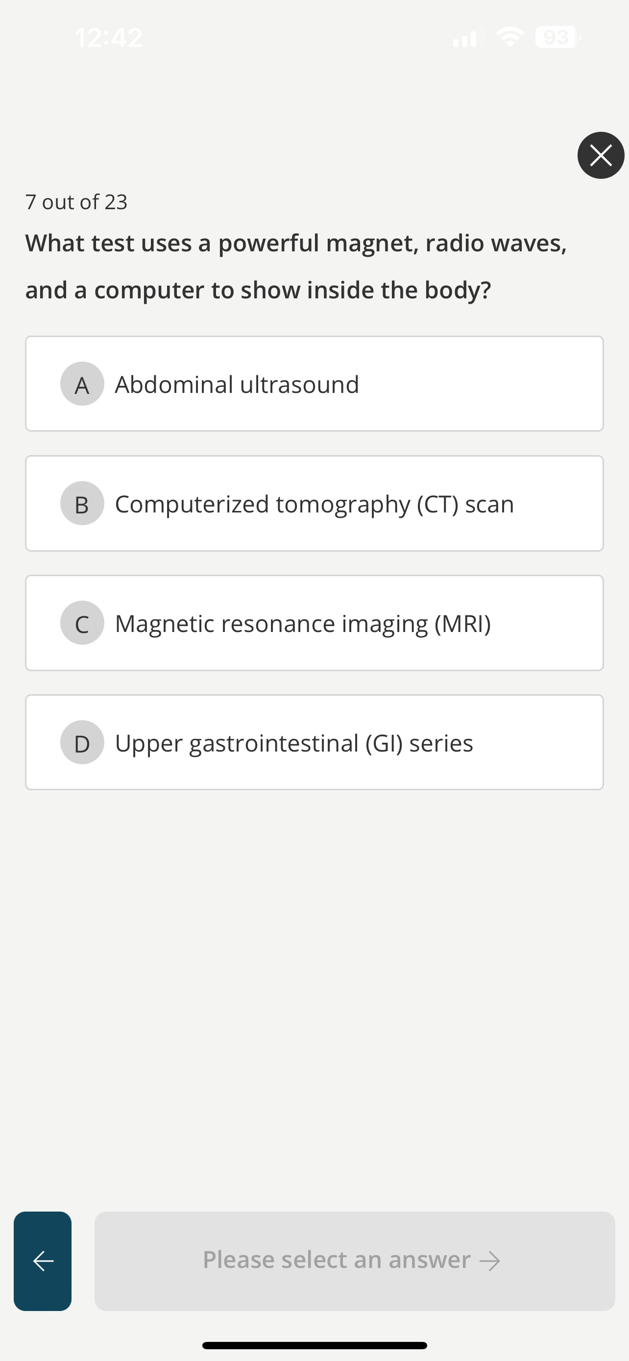 Solved 7 ﻿out of 23What test uses a powerful magnet, radio | Chegg.com