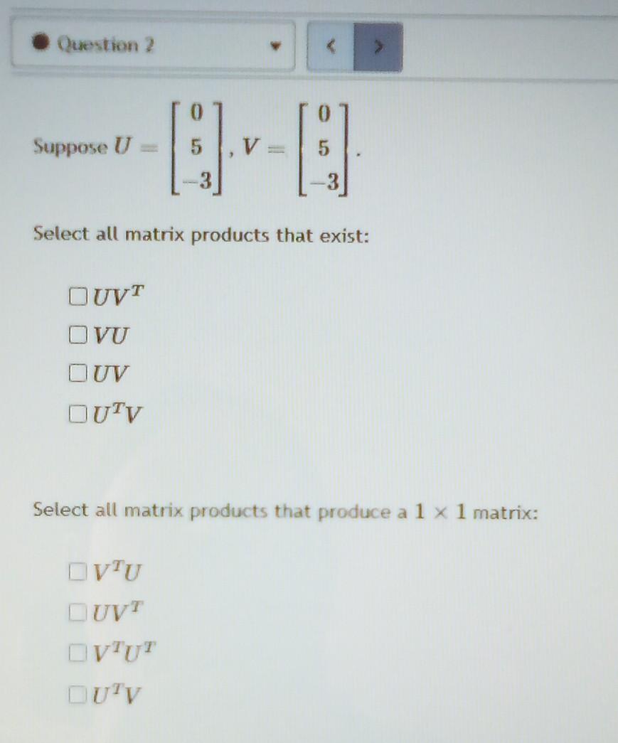 Solved If A and B are 6×8 matrices, and C is a 7×6 matrix, | Chegg.com