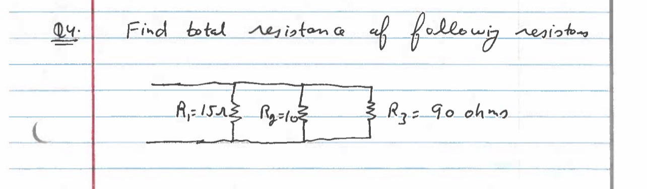 Solved Q4. ﻿Find total resistance of following | Chegg.com