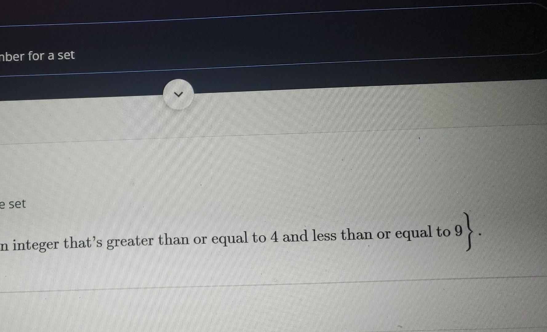 Solved nber for a set e set 9} n integer that's greater than | Chegg.com
