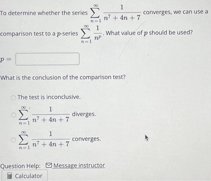 Solved To determine whether the series ( sum_{n=1}^{infty} | Chegg.com