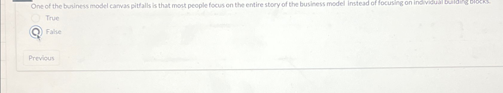 Solved One of the business model canvas pitfalls is that | Chegg.com