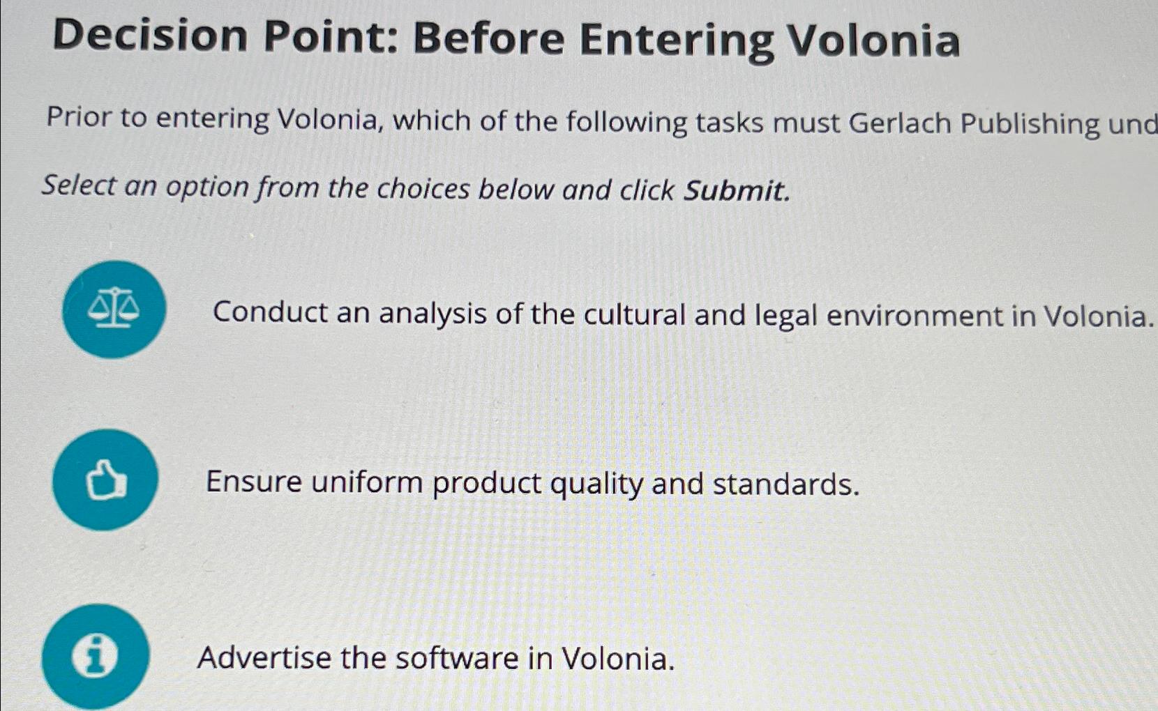 Solved Decision Point: Before Entering VoloniaPrior to | Chegg.com