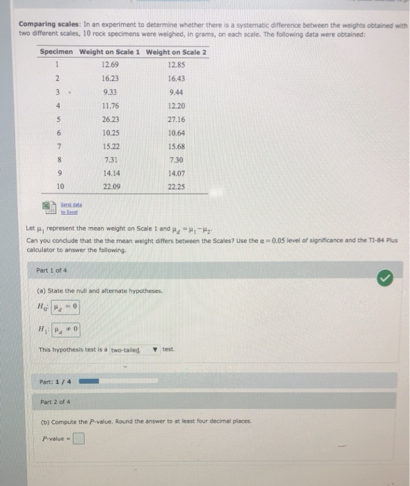 Solved Comparing scales: In an experiment to determine | Chegg.com