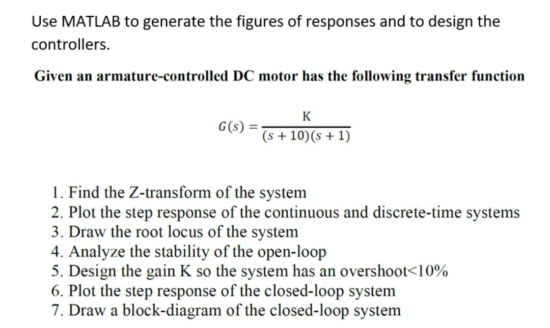 Solved Use MATLAB to generate the figures of responses and | Chegg.com