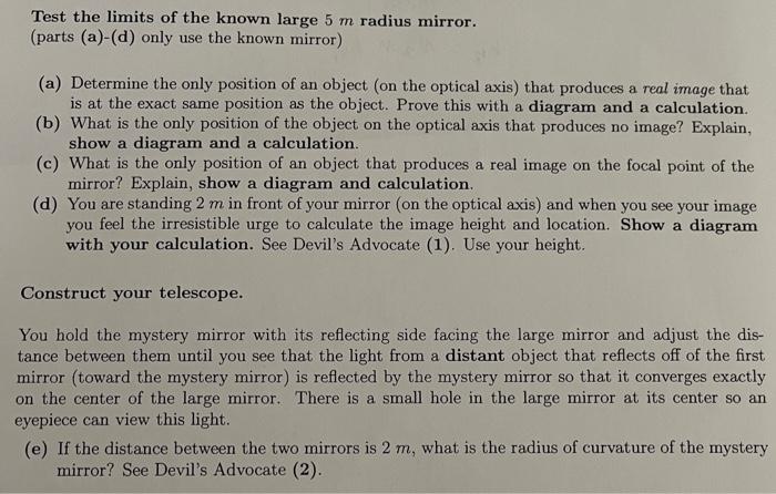 Solved Test the limits of the known large 5m radius mirror. | Chegg.com