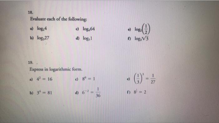 Solved 18. Evaluate each of the following: log: 4 c) log,64 | Chegg.com
