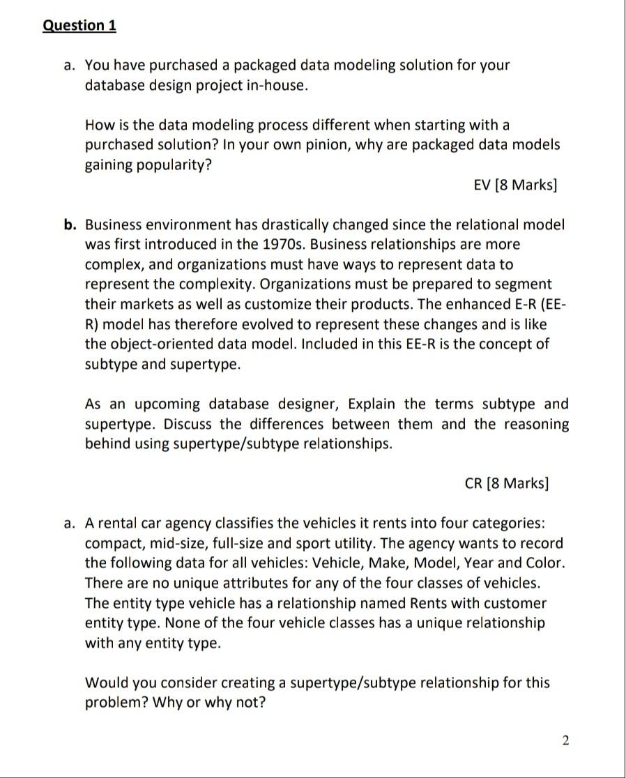 Solved Question 1 a. You have purchased a packaged data | Chegg.com