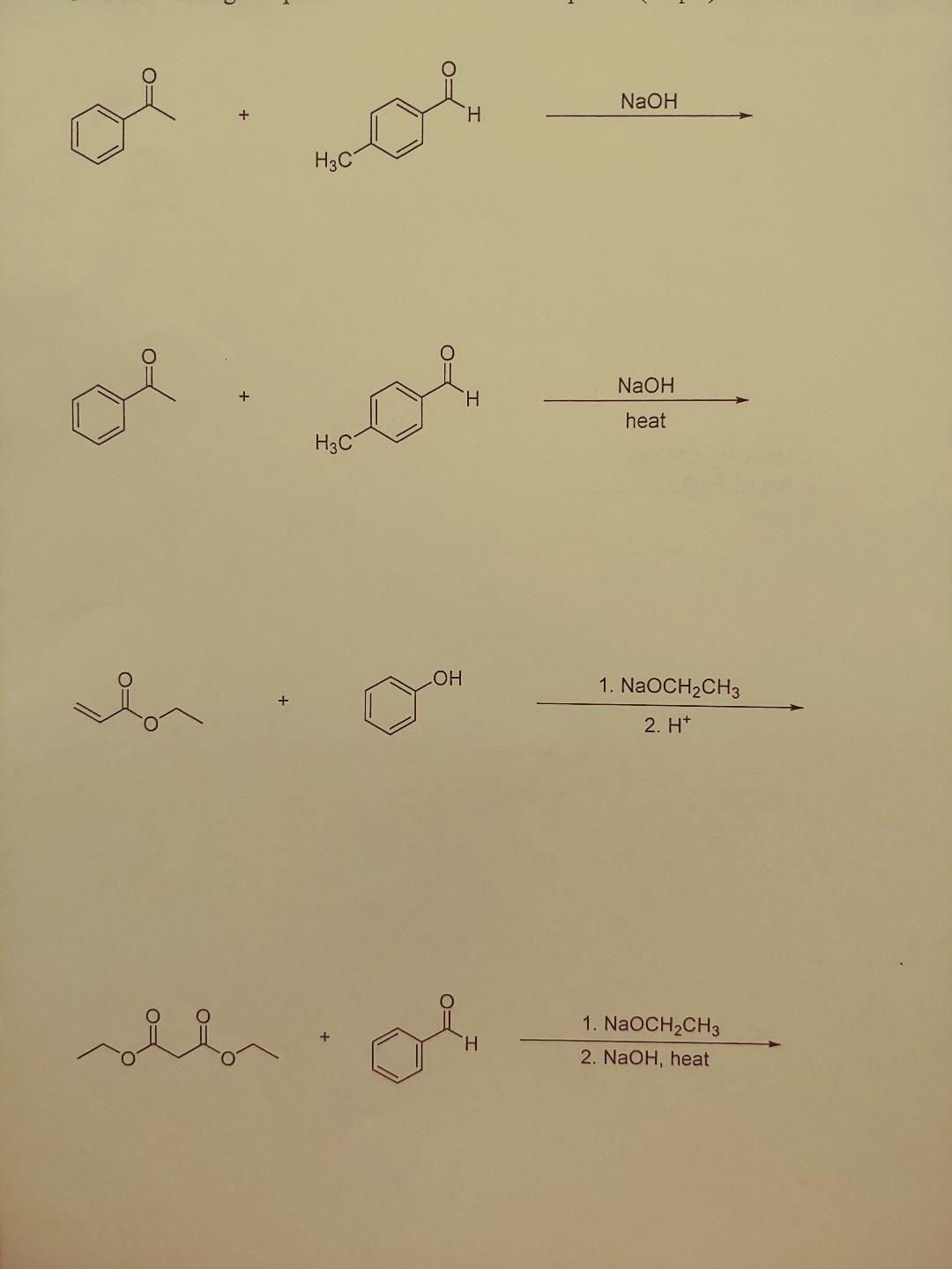 Solved NaOH + a H Нас NaOH o + H heat H3C ОН 1. NaOCH2CH3 + | Chegg.com