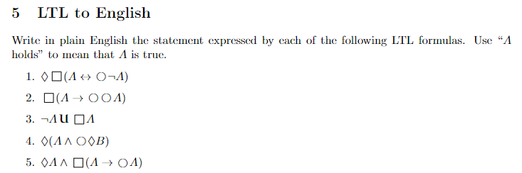 5 ﻿LTL to EnglishWrite in plain English the statement | Chegg.com
