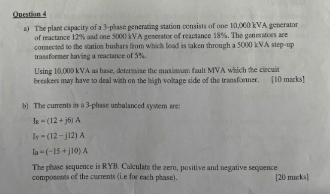 Solved Question 4a) ﻿The plant capacity of a 3-phase | Chegg.com