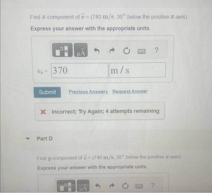 Solved Find x-component of v=(740 m/s,30∘ below the positive | Chegg.com