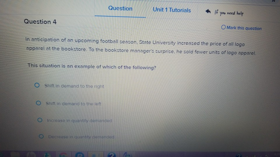 Solved Question Unit 1 Tutorials you need help Question 4 O | Chegg.com