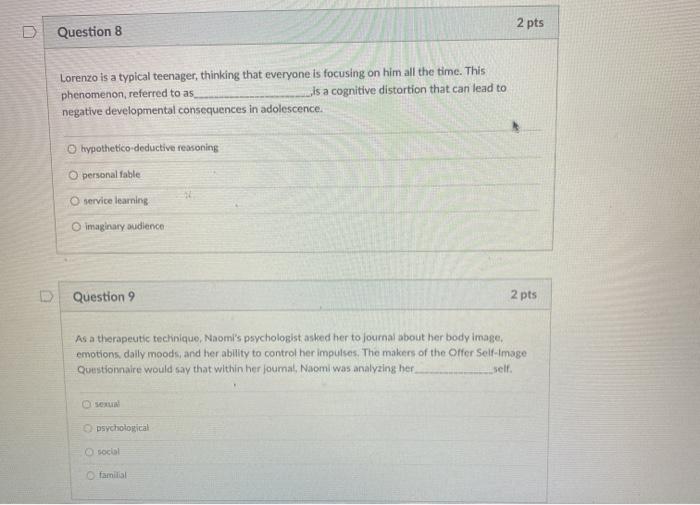 Solved 2 pts D Question 8 Lorenzo is a typical teenager, | Chegg.com Solved 2 pts D Question 8 Lorenzo is a typical teenager, | Chegg.com