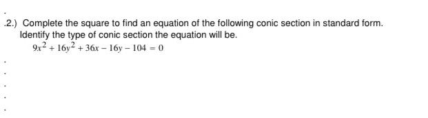 Solved .2.) Complete the square to find an equation of the | Chegg.com