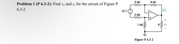 Solved Problem 1 (P 6.3-2): Find v0 and i0 for the circuit | Chegg.com
