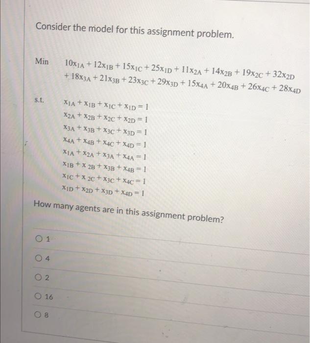 Solved Consider the model for this assignment problem. Min | Chegg.com