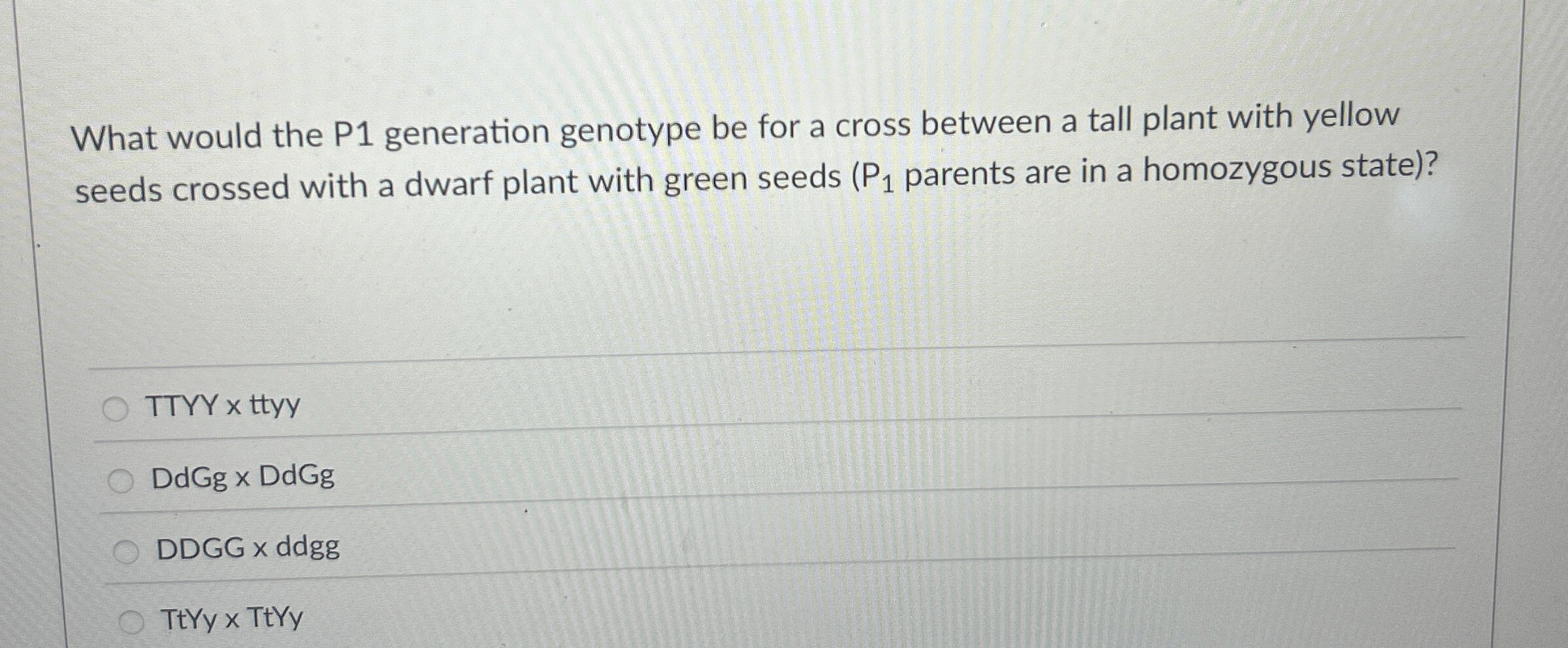 Solved What would the P1 ﻿generation genotype be for a cross | Chegg.com