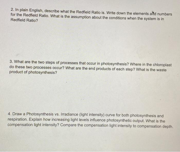 Solved 2. In plain English, describe what the Redfield Ratio | Chegg.com