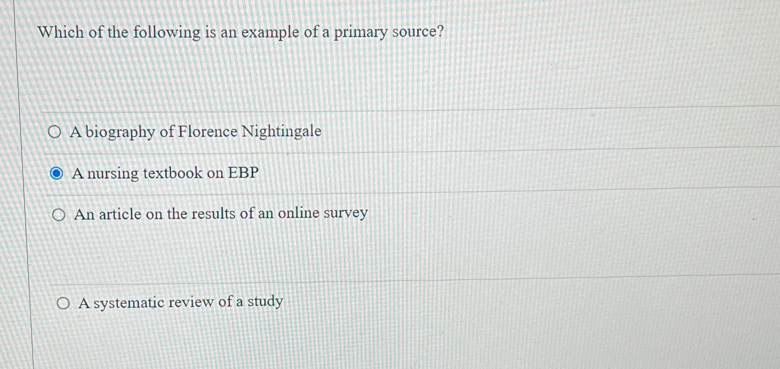 Solved Which of the following is an example of a primary | Chegg.com