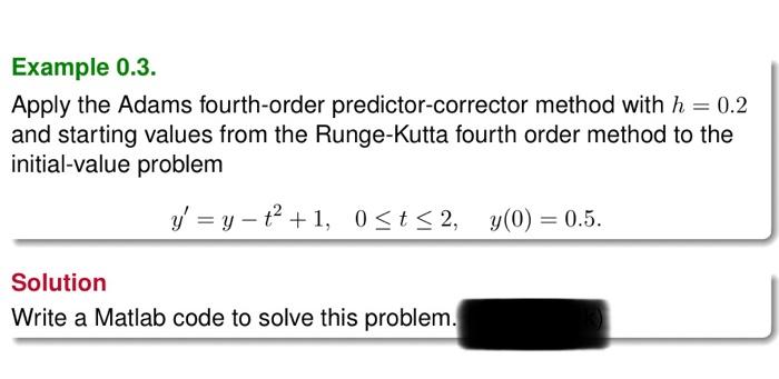 Solved Example 0.3. Apply the Adams fourth-order | Chegg.com
