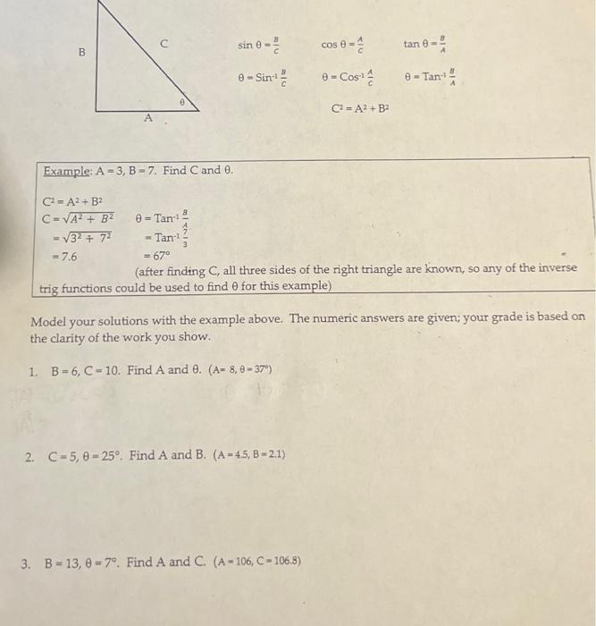 Solved A C² = A²+ B2 C=√A²+ B² = √3² + 7² = 7.6 C e Example: | Chegg.com