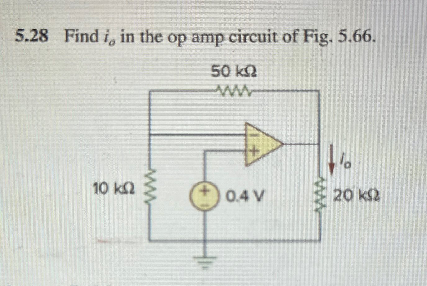 Solved 5.28 ﻿Find io ﻿in the op amp circuit of Fig. 5.66. | Chegg.com