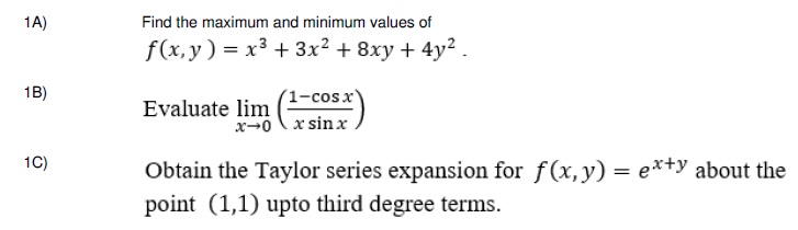 Solved Find the maximum and minimum values | Chegg.com